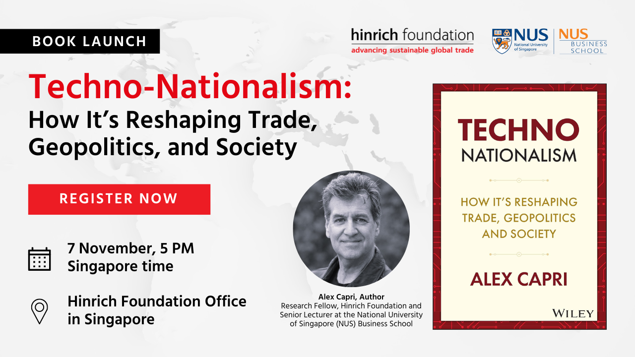 Alex Capris ‘techno Nationalism How Its Reshaping Trade Geopolitics